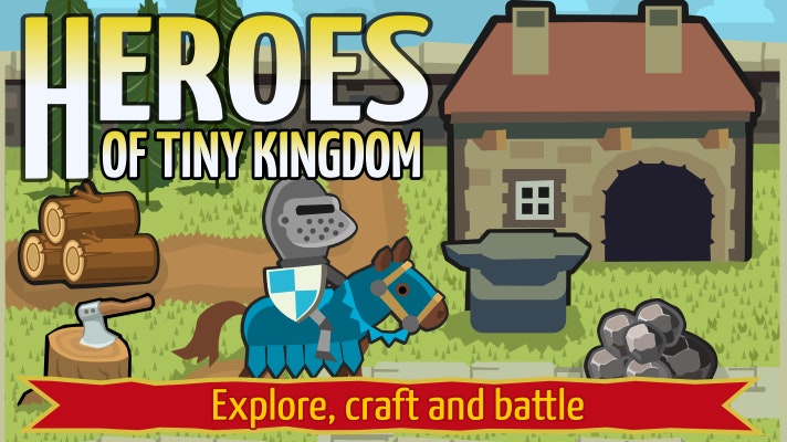 Heroes of Tiny Kingdom - Play Free Online | Spatial