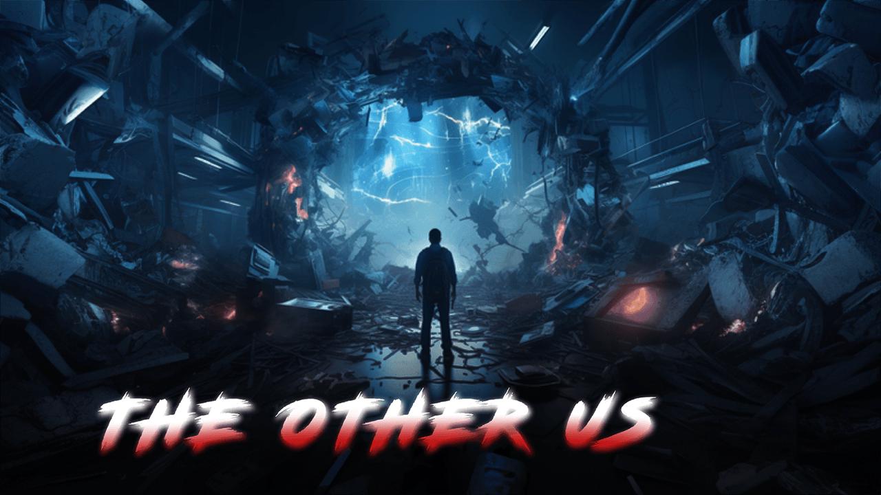 The Other Us - Prologue (Horror Showcase) | Spatial
