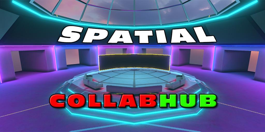 Spatial Collab Hub Twitter Space | Spatial